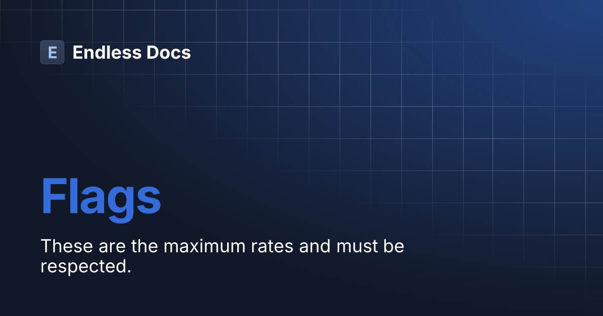 Flags | Endless Docs